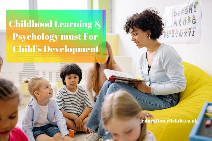 Early Learning & Psychology important for Child Development