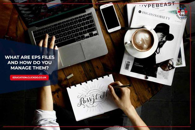 What are EPS Files and How do you Manage them?